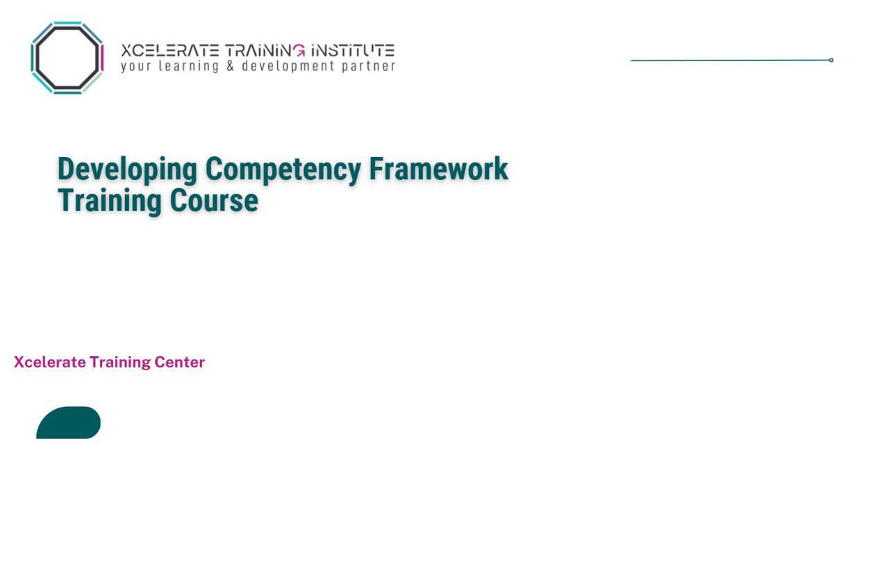 Developing Competency Framework Training Course - Xcelerate